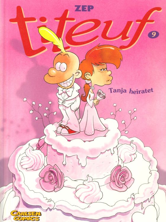 titeuf #09 - Tanja heiratet - carlsen verlag | Kaufen auf Ricardo