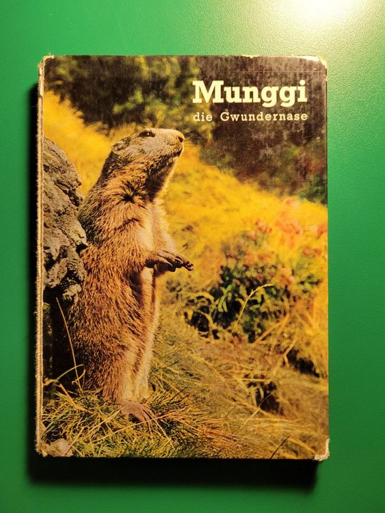 Munggi die Gwundernase (Gebraucht) in Grindelwald für CHF 3 – mit ...