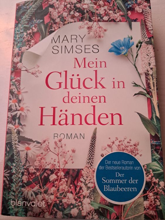 Mary Simses, Mein Glück in deinen Händen - Sommerlektüre! (Gebraucht ...