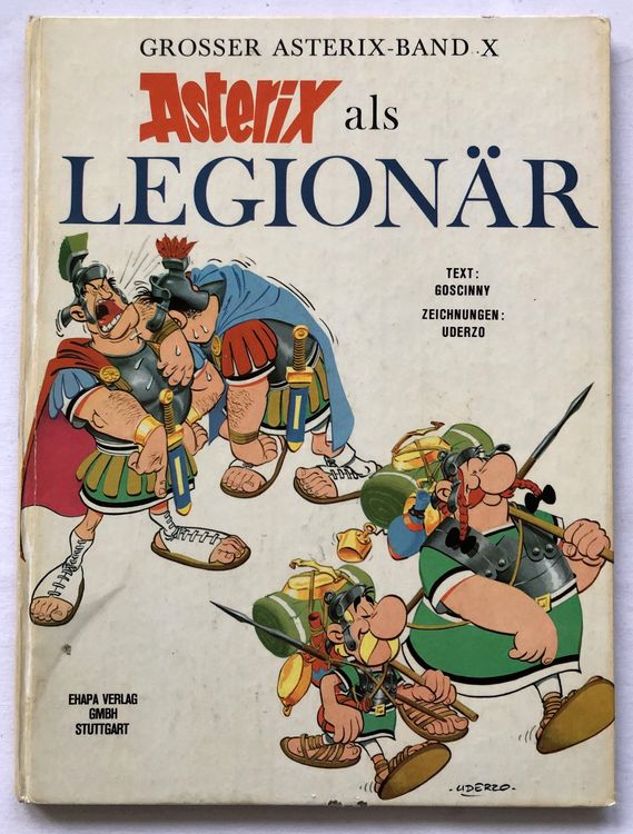 ASTERIX als Legionär - Band X - 1.Auflage 1971 - Hardcover (Gebraucht) in Schaffhausen für CHF 9 ...