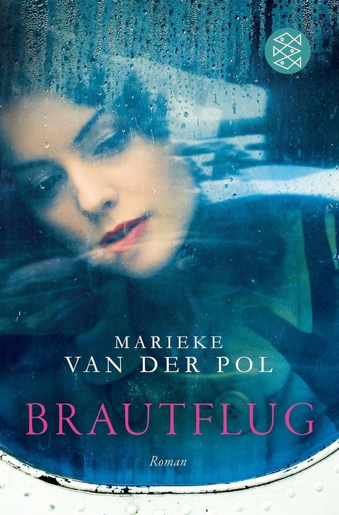 Brautflug Roman von Marieke van der Pol, Bestseller von 2010 (Gebraucht ...
