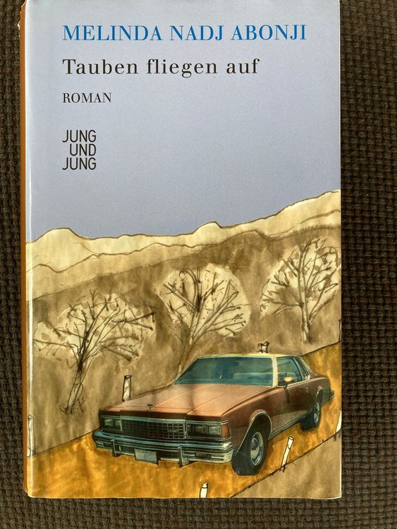 Tauben fliegen auf, Melinda Nadj Abonji (Gebraucht) in Baden für CHF 3. ...