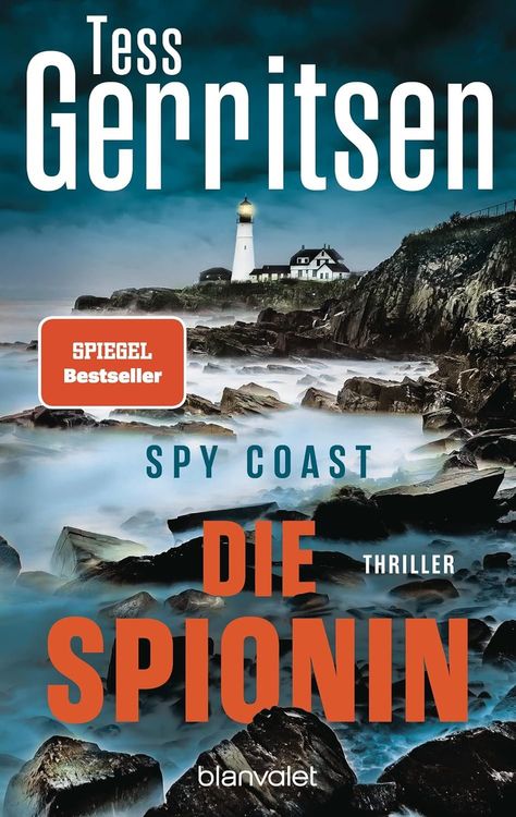 SPY COAST - Die Spionin (Thriller von Tess Gerritsen) (Gebraucht) in ...