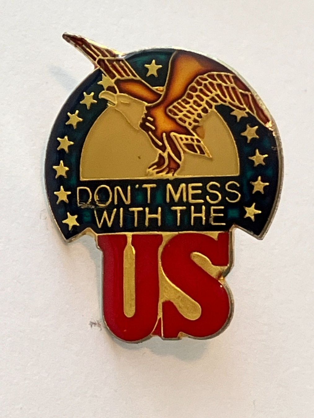 1 Pin "Don't mess with the US" (Gebraucht) in Basel für CHF 1 – mit ...