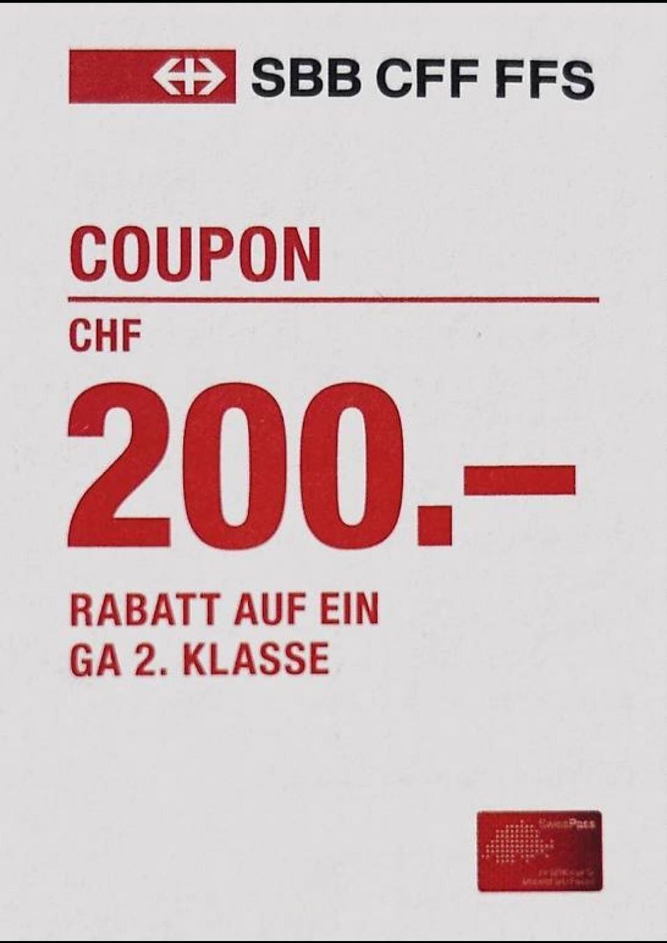 Gutschein 200.00 Franken Rabatt auf ein GA 2 klasse SBB CFF (Neu (gemäss Beschreibung)) in ...