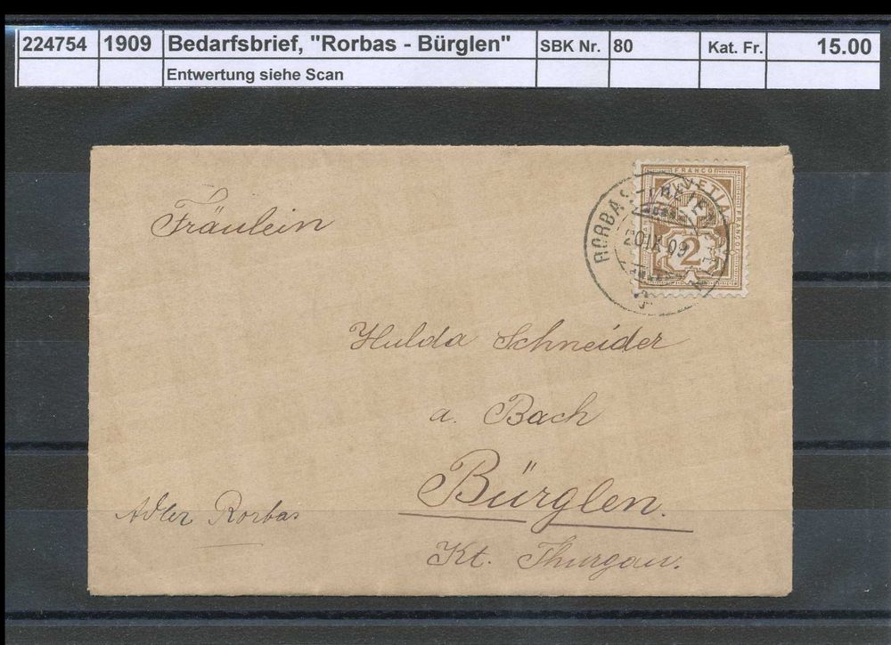 1909 Ziffermuster - 2 Rp., SBK Nr. 80, "Rorbas - Bürglen" (Gebraucht) in Winterthur für CHF 5 ...