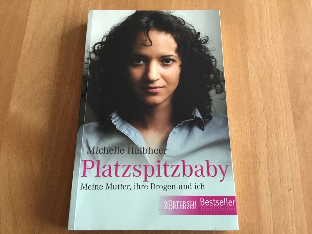 Platzspitzbaby - Bestseller, Michelle Halbheer (Gebraucht) in Kerzers ...