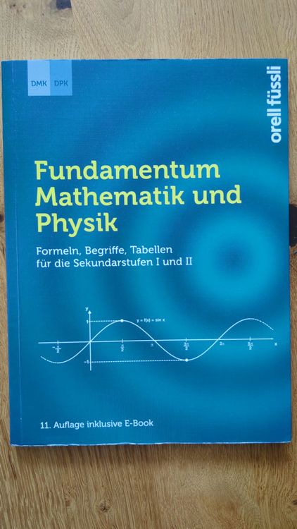 Fundamentum Mathematik und Physik - 11. Auflage (Gebraucht) in Hochwald für CHF 10 – mit ...
