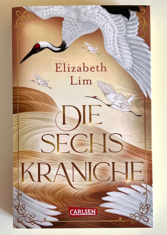 Die sechs Kraniche - Elizabeth Lim (Neu (gemäss Beschreibung)) in ...
