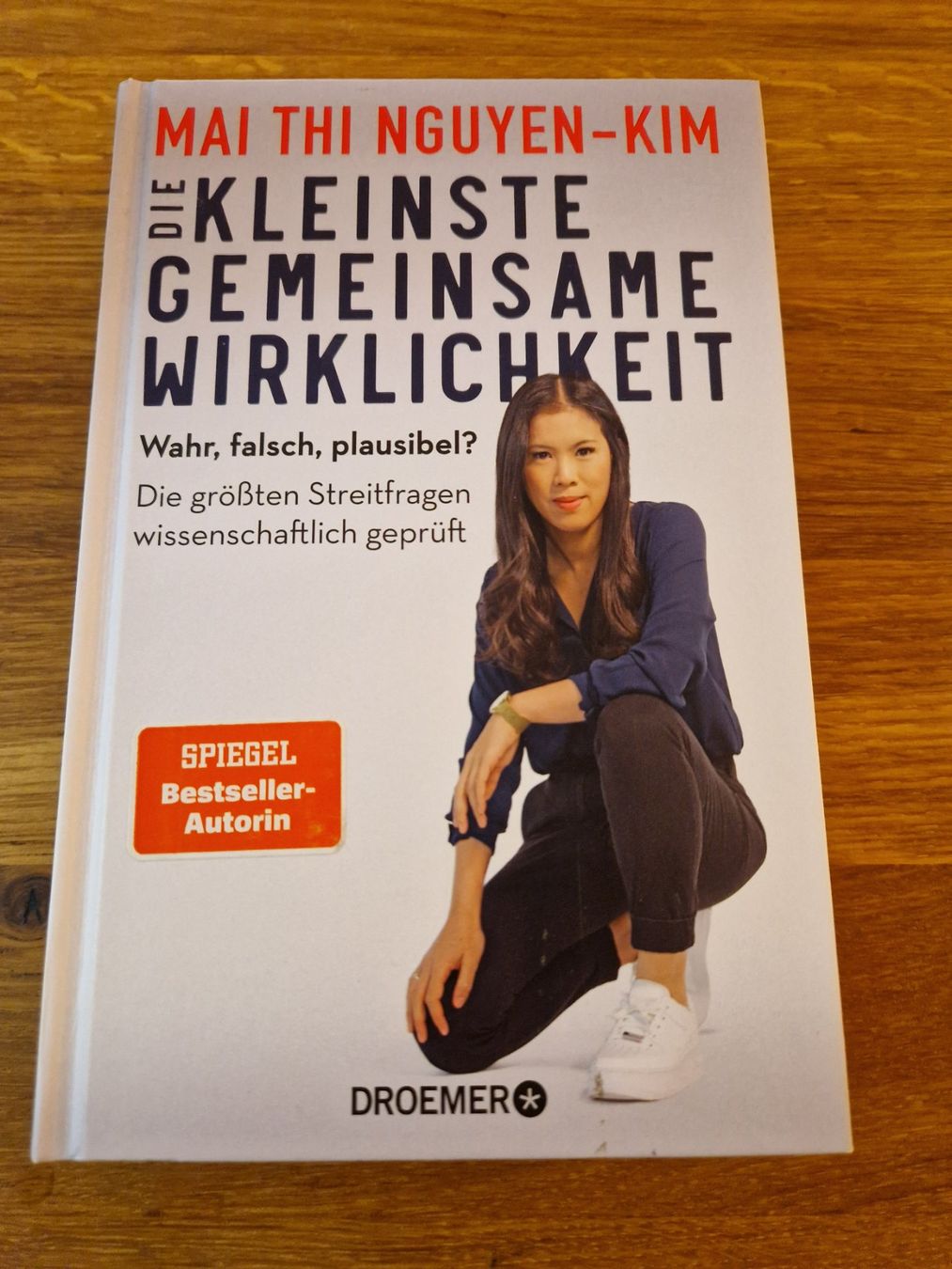Mai Thi Nguyen-Kim: Die kleinste gemeinsame Wirklichkeit (Gebraucht) in ...