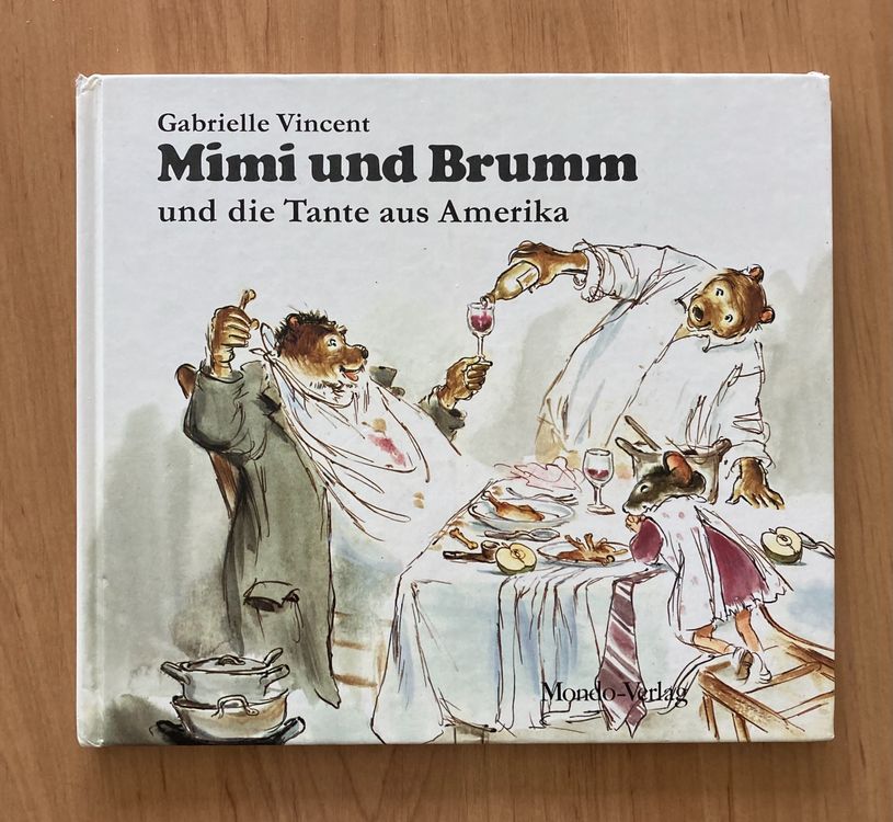 Mimi und Brumm und die Tante aus Amerika (Gebraucht) in Schüpfheim für ...