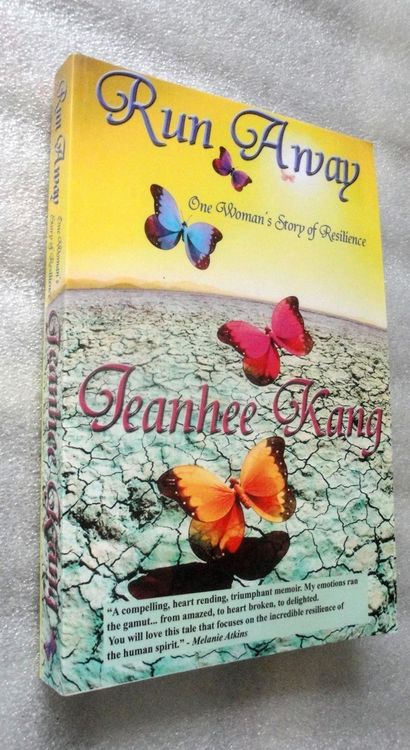 Jeanhee Kang - Run Away - One woman's story of resilience (Gebraucht ...