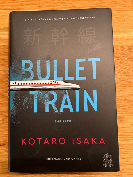 Bullet Train: Kotaro Isaka - Spannende Thriller! (Gebraucht) in Gelterkinden für CHF 1 – mit ...