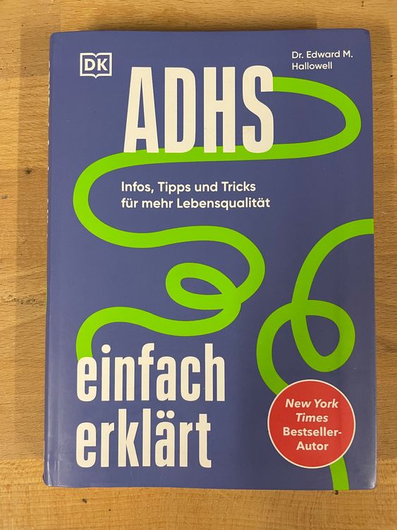 ADHS einfach erklärt: Infos, Tipps und Tricks für mehr Leben (Gebraucht ...