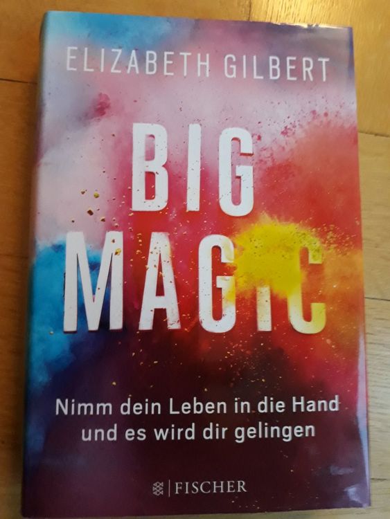 Big Magic - Elizabeth Gilbert | Kaufen auf Ricardo