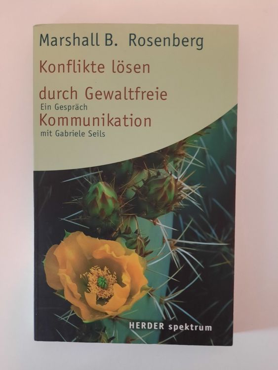 Buch: Konflikte lösen - Gewaltfreie Kommunikation (Gebraucht) in Zürich für CHF 4 – mit ...