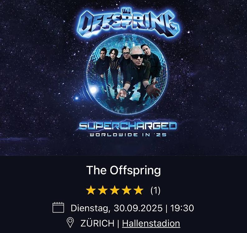 Offspring Stehplatzticket (Gebraucht) in Zürich für CHF 120 – nur ...