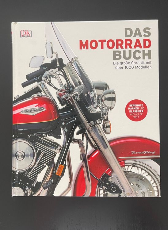 Das Motorrad Buch - Die große Chronik mit über 1000 Modellen (Gebraucht ...