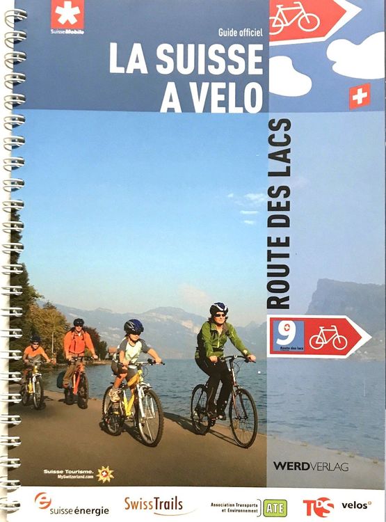 La Suisse à vélo 9: Route des lacs (Neu (gemäss Beschreibung)) in Sarnen für CHF 9.5 – mit ...