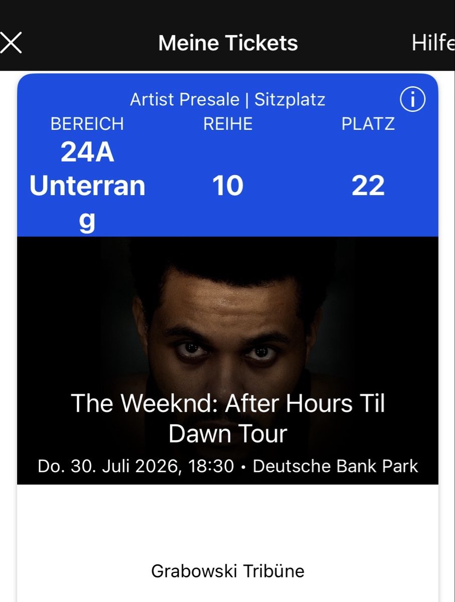 The Weeknd 1x Ticket, 30.Juli 2026, Frankfurt, Unterrang! (Neu (gemäss ...