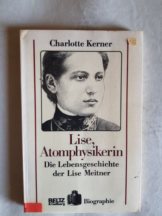 Lise, Atomphysikerin - Biographie Lise Meitner 1986 (Gebraucht) in ...