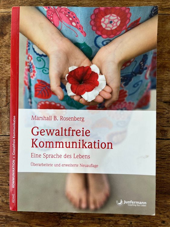 Gewaltfreie Kommunikation - Marshall B. Rosenberg | Kaufen auf Ricardo