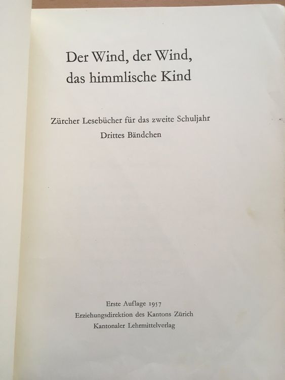Der Wind, der Wind, das himmlische Kind (Gebraucht) in Grenchen für CHF ...