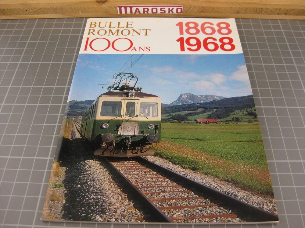 Bulle Romont 100 ans, 1868-1968, Format ca A5, 32 Seiten (Gebraucht) in Malters für CHF 13 – mit ...