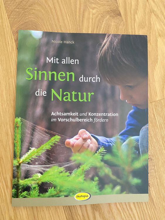 Mit allen Sinnen durch die Natur (Buch) (Gebraucht) in Trachslau für ...