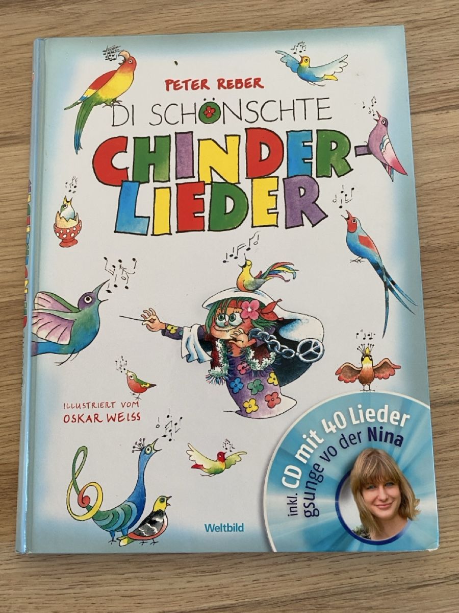 Peter Reber - Di schönschte Chinderlieder inkl. CD! (Gebraucht) in ...