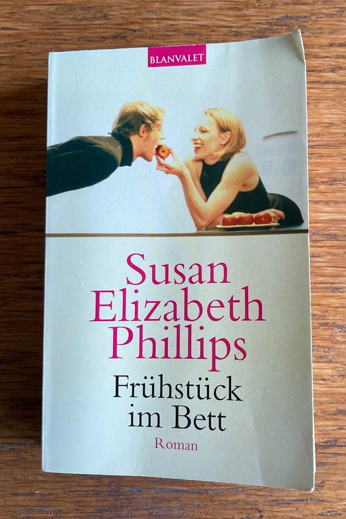 Roman: Susan Elizabeth Phillips - Frühstück im Bett (Gebraucht) in ...