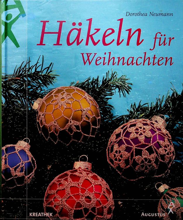 Dorothea Neumann Häkeln für Weihnachten (Gebraucht) in Reitnau für CHF ...