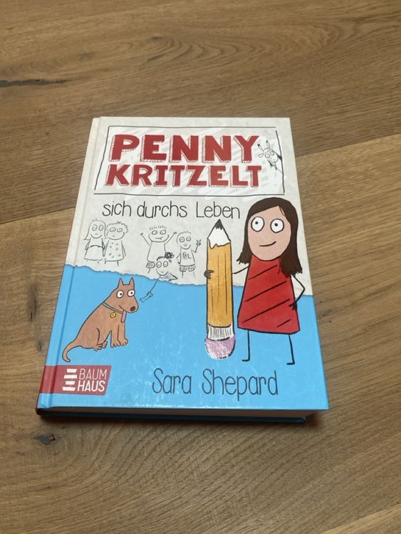 Penny kritzelt sich durchs Leben - Sara Shepard (Gebraucht) in ...