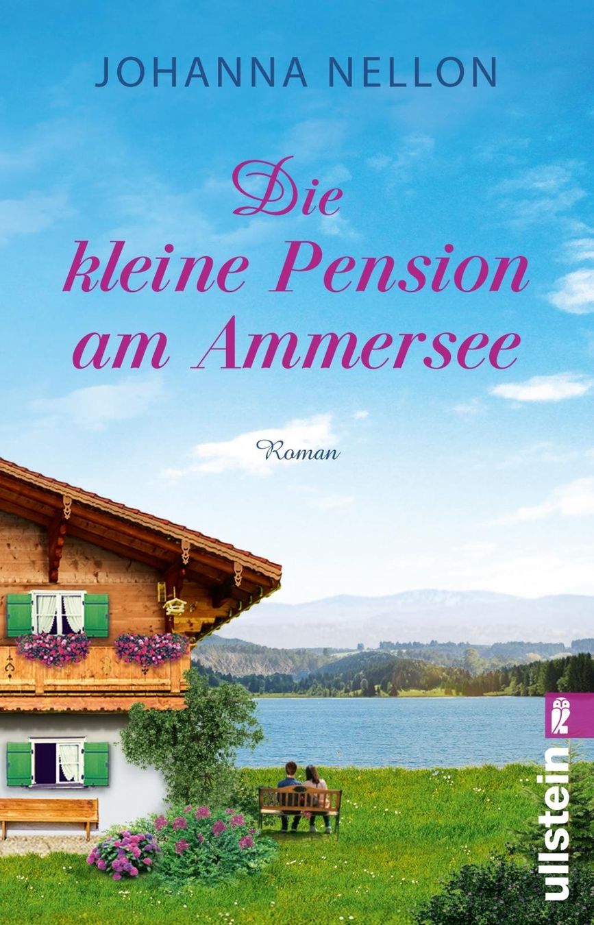 Nellon Johanna - Die kleine Pension am Ammersee / Roman (Gebraucht) in ...