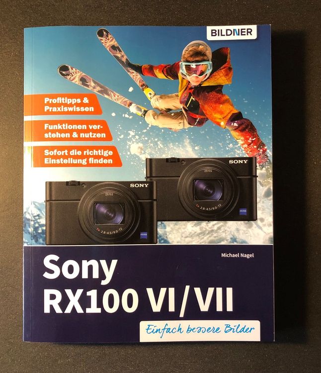 Sony RX100 VI/VII (Handbuch von Michael Nagel) | Kaufen auf Ricardo