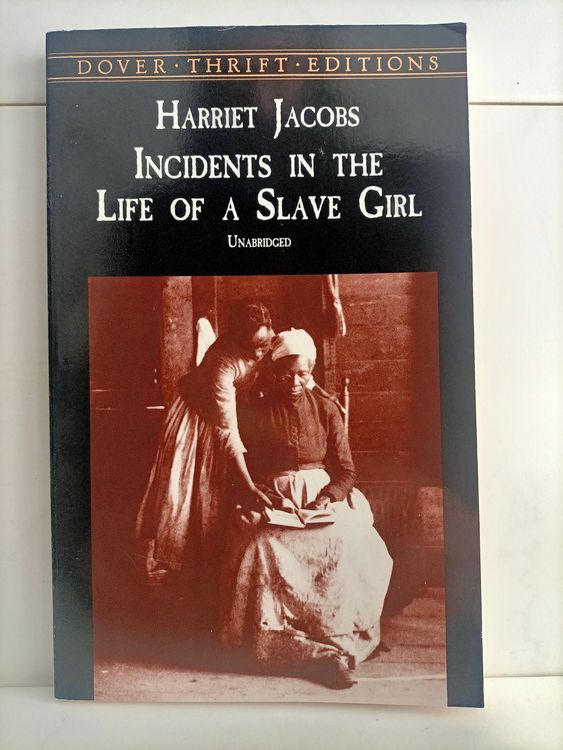 Incidents in the life of a slave girl / Harriet Jacobs / Dov | Kaufen ...