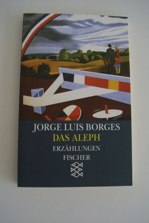 JORGE LUIS BORGES DAS ALEPH ERZÄHLUNGEN 1944 - 1952 Band 6 (Gebraucht ...