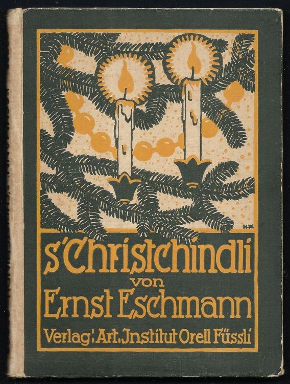 s'Christchindli v. Ernst Eschmann *Gedichtli Liedli Sprüchli | Kaufen ...