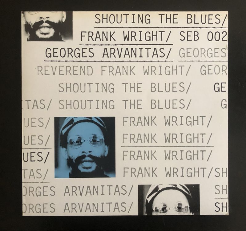Frank Wright Georges Arvanitas Shouting The Blues Jazz LP (Gebraucht ...