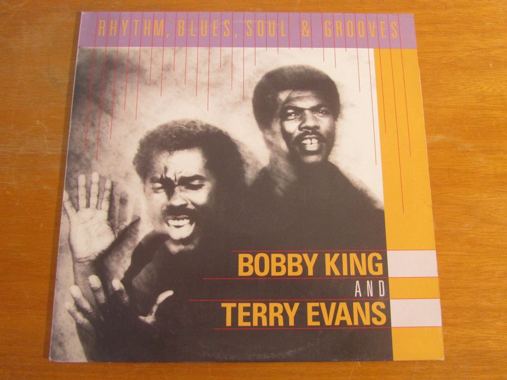 BOBBY KING & TERRY EVANS: Rhythm, Blues, Soul & Grooves (Gebraucht) in ...