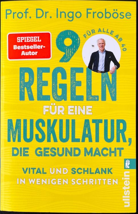 Ingo Froböse - 9 Regeln Muskulatur (04/2024) (Neu (gemäss Beschreibung ...