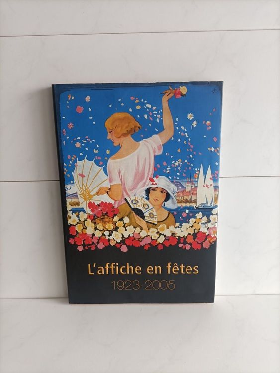 Genève - L’affiche en fête 1923-2005 / Valérie Duby – Daniel (D ...