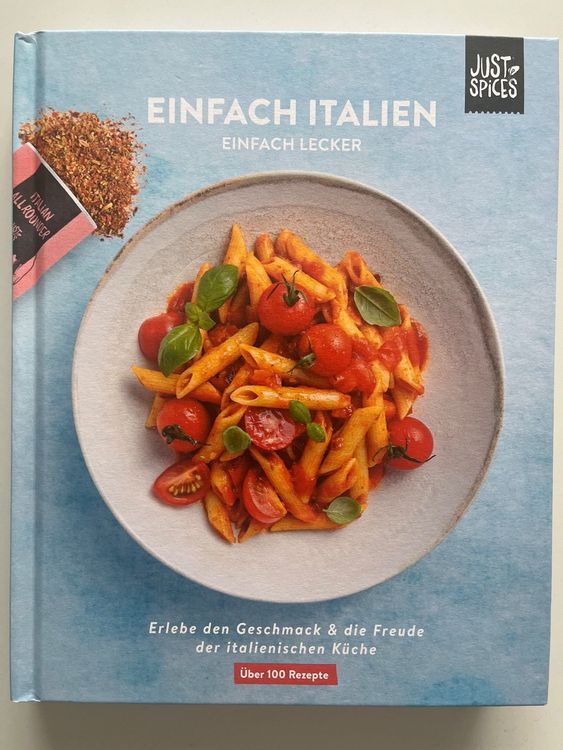 Kochbuch "Einfach Italien" - Just Spices (Neu (gemäss Beschreibung)) in St. Gallen für CHF 6 ...