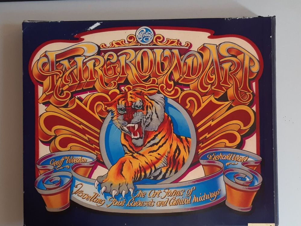Fairground Art by Geoff Weedon & Richard Ward 1st Edition (Gebraucht ...