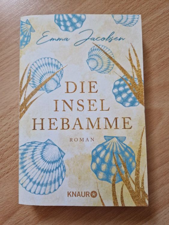 Emma Jacobsen Die Inselhebamme Liebe Wohlfühlroman 05/21 (Neu (gemäss ...