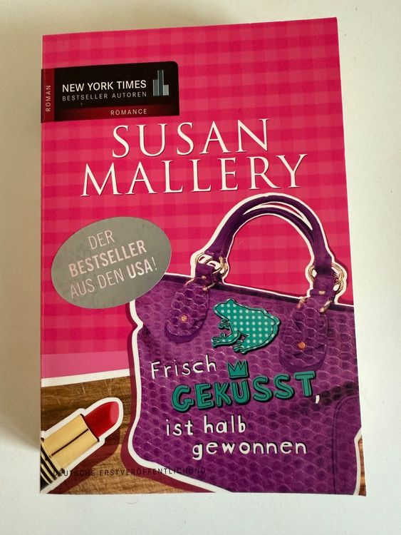 Susan Mallery - Frisch geküsst ist halb gewonnen (Gebraucht) in ...