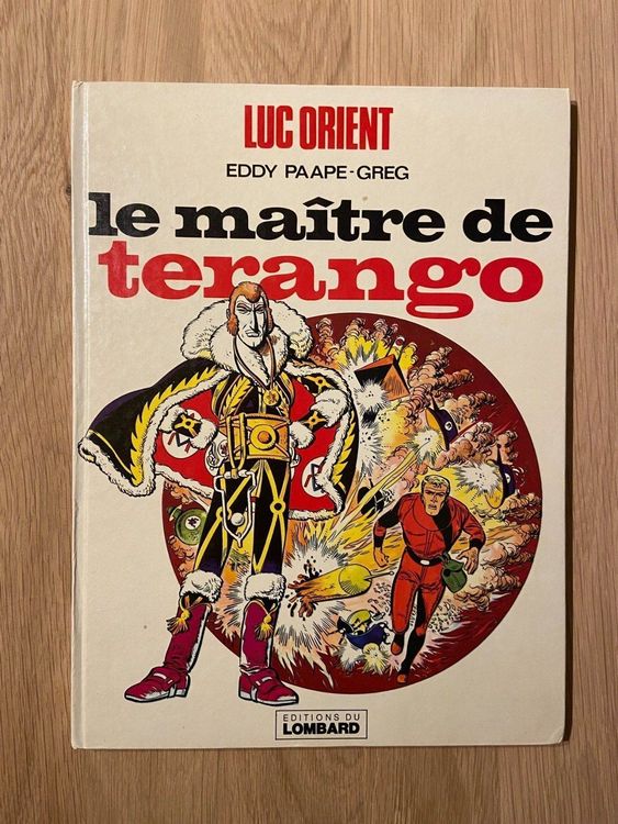 LUC ORIENT / T 3 / LE MAÎTRE DE TERANGO | Kaufen auf Ricardo