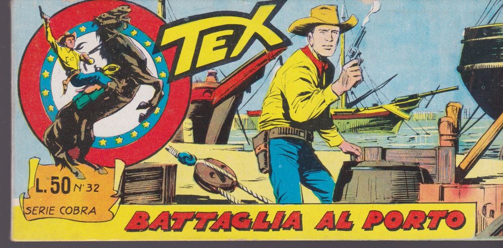 Italian comic strip TEX SERIE COBRA # 32 1966 BATTAGLIA AL P (Gebraucht ...