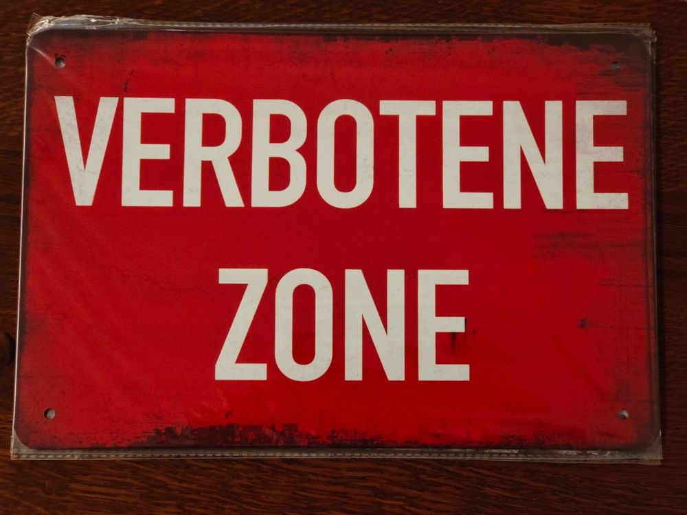 Blechschild Verbot Verbotene Zone (Neu und originalverpackt) in Wangen ...