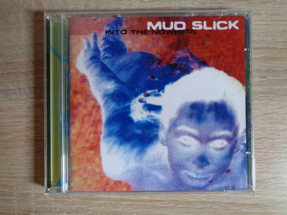 MUD SLICK - INTO THE NOWHERE ( SWISS HARDROCK ) VERGRIFFEN (Gebraucht ...